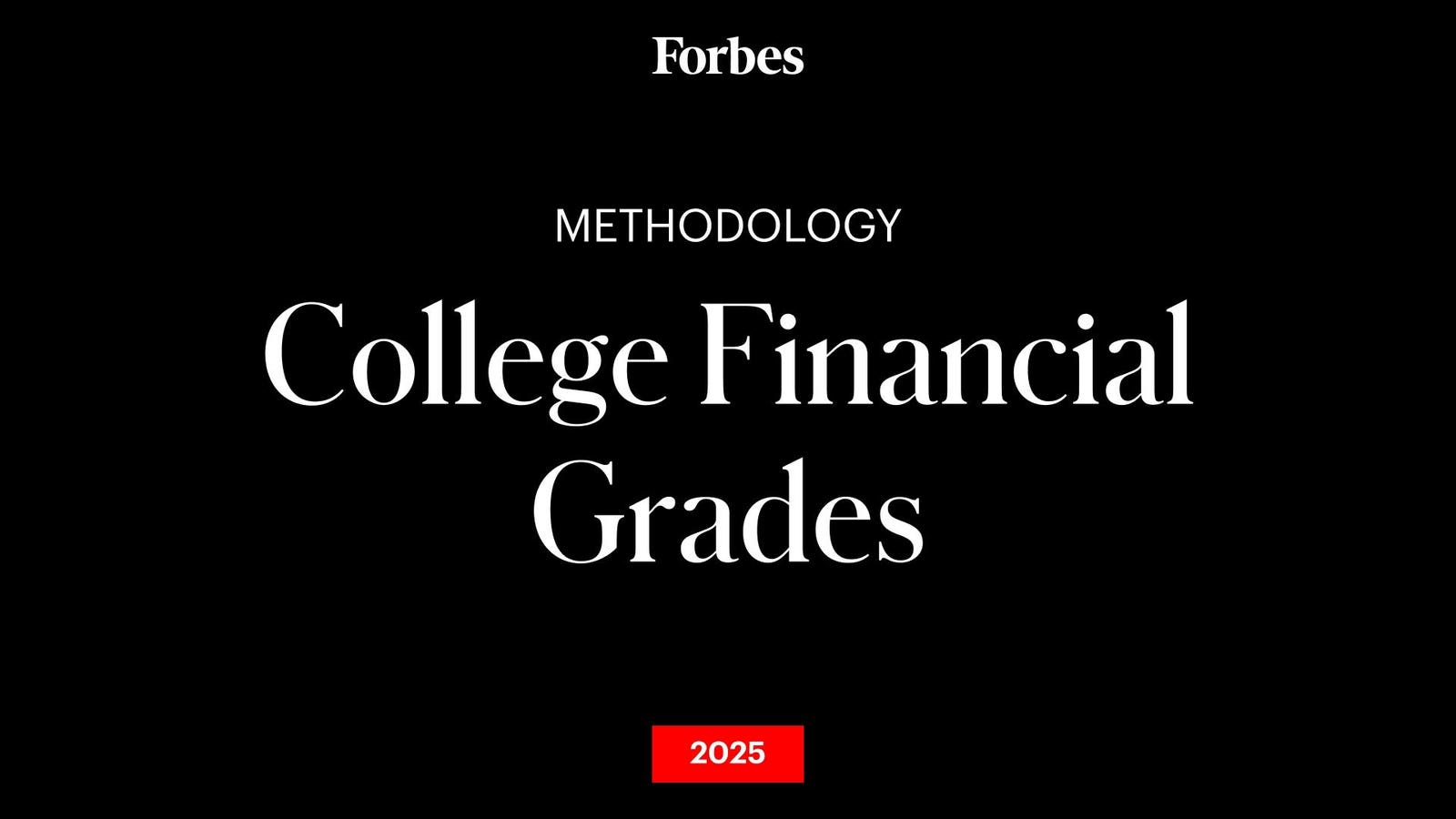 Forbes 2025 College Financial Grades: How We Calculate GPAs - Sports ...